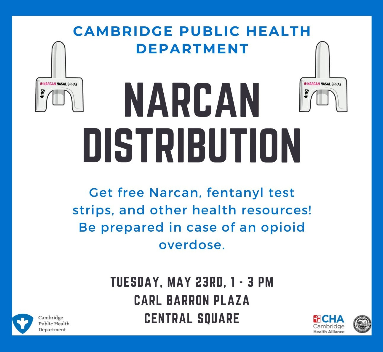 Narcan Distribution - Cambridge Public Health Department